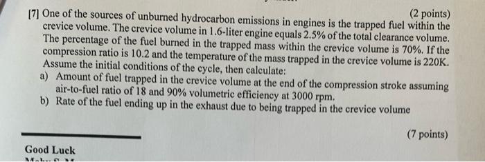 Solved One of the sources of unburned hydrocarbon emissions | Chegg.com