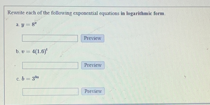 Solved Rewrite each of the following exponential equations | Chegg.com