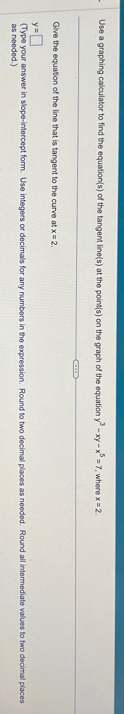 Solved Use a graphing calculator to find the equation(s) ﻿of | Chegg.com