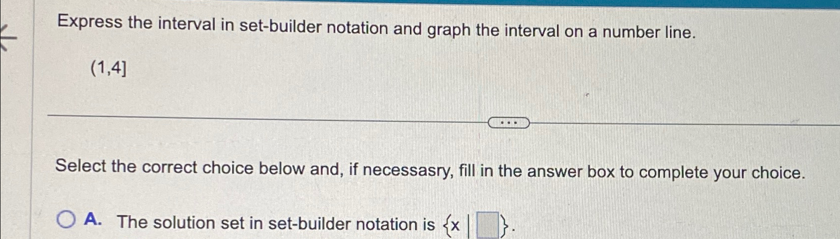 Solved Express the interval in set-builder notation and | Chegg.com