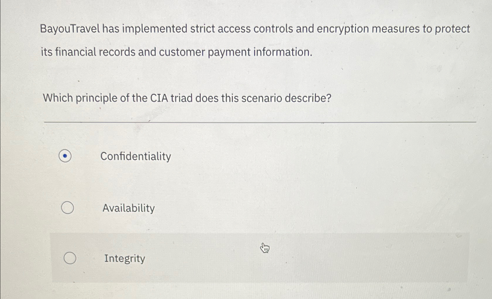 Solved BayouTravel has implemented strict access controls | Chegg.com