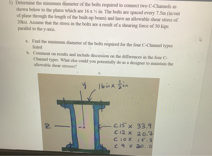 Solved 1) Determine the minimum diameter of the bolts | Chegg.com