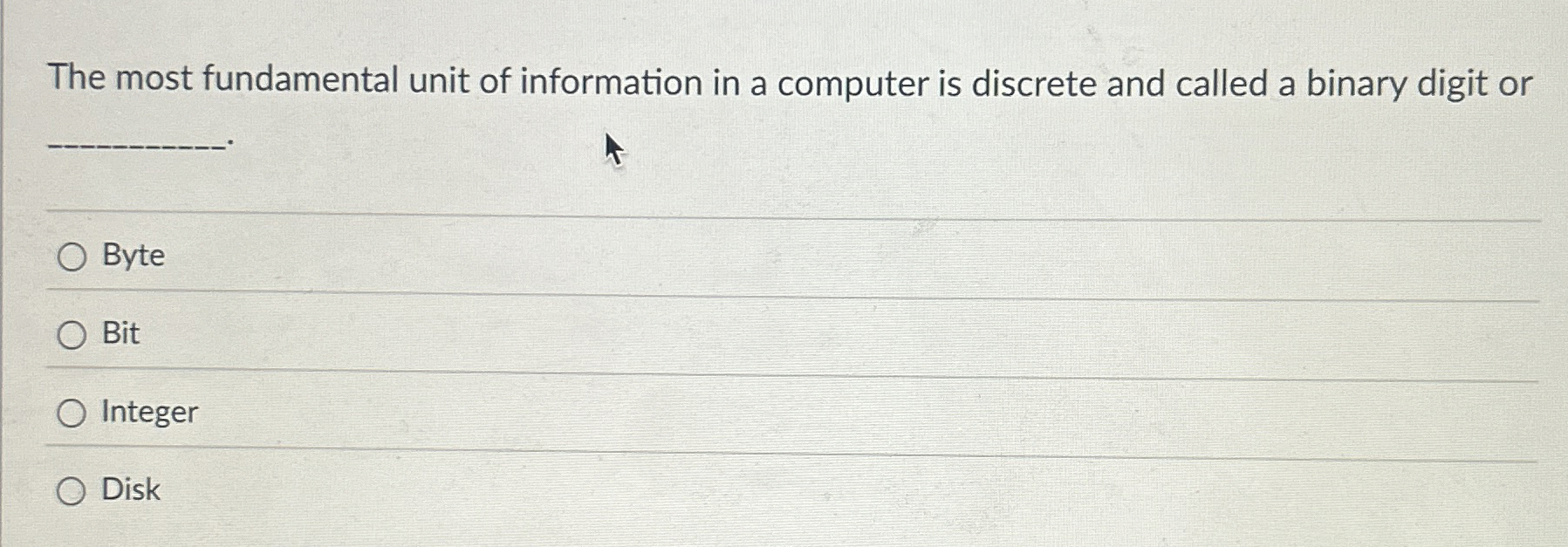 Solved The most fundamental unit of information in a | Chegg.com
