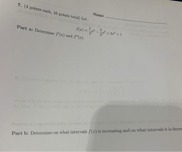 Solved 7. (4 points each, 16 points total) Let Name Part a: | Chegg.com