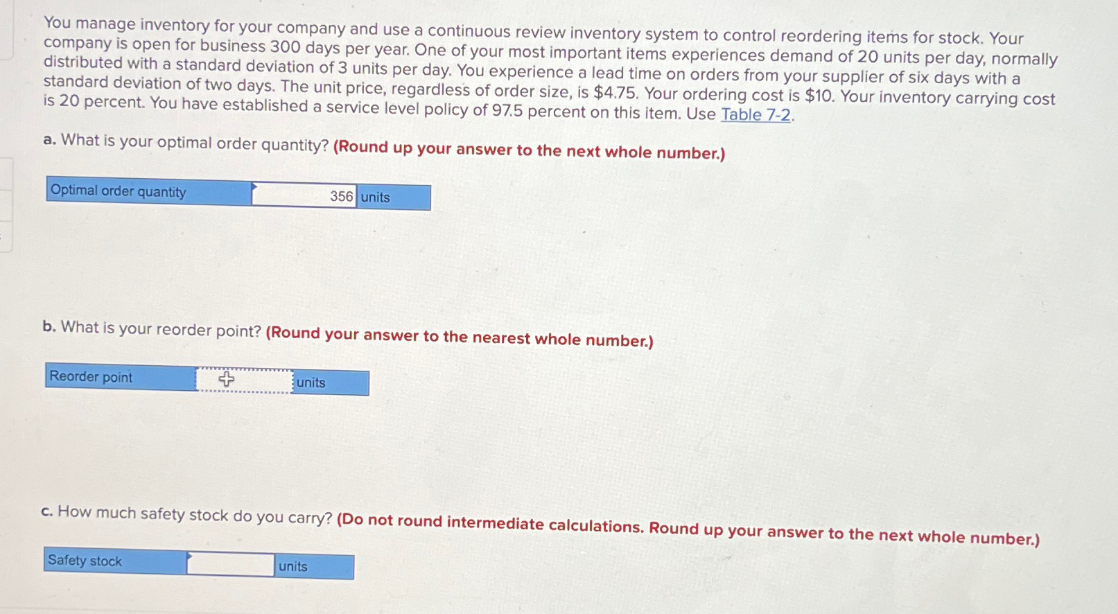 Solved You manage inventory for your company and use a | Chegg.com
