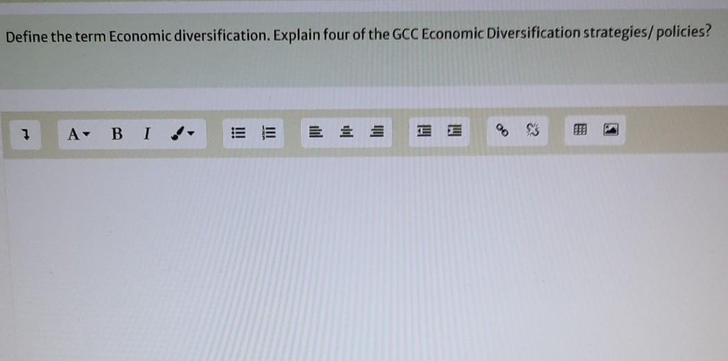 Solved Define the term Economic diversification. Explain | Chegg.com