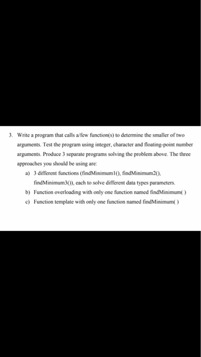 Solved 3 Write A Program That Calls A Few Function S To