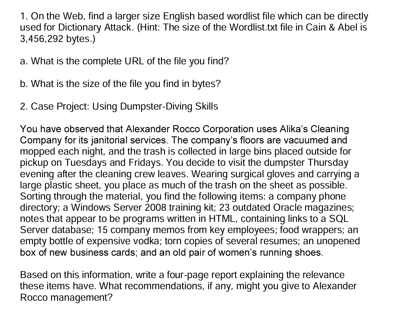 On the Web, find a larger size English based wordlist | Chegg.com