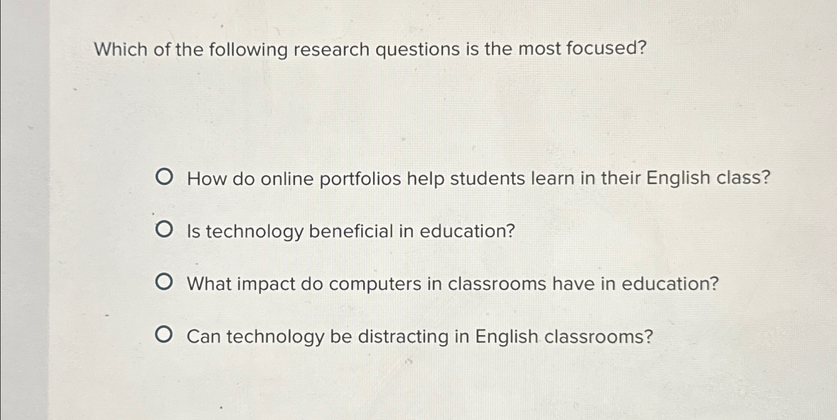 Solved Which of the following research questions is the most | Chegg.com