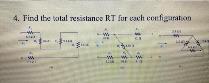 Solved 4. Find the total resistance RT for each | Chegg.com