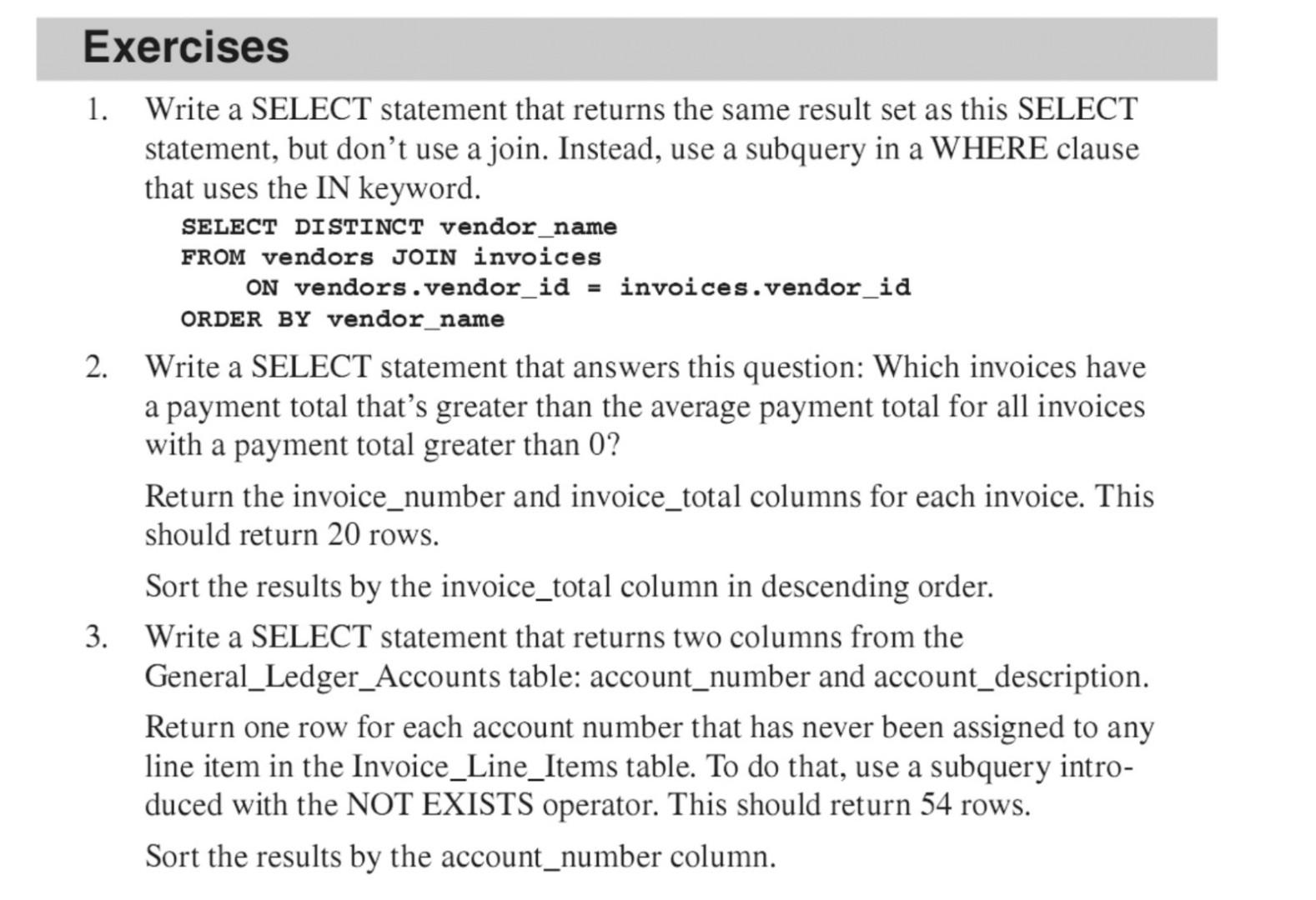 Solved 1. Write a SELECT statement that returns the same | Chegg.com