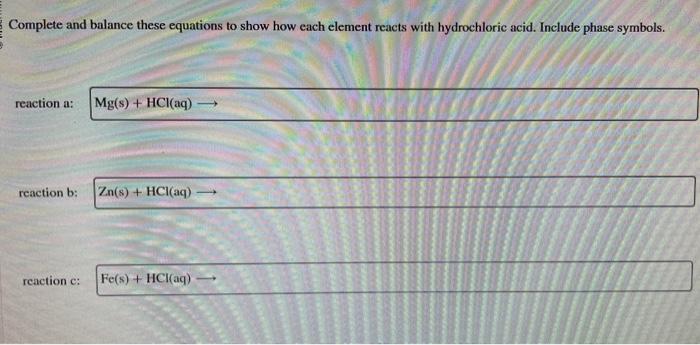 Solved Complete and balance these equations to show how each | Chegg.com