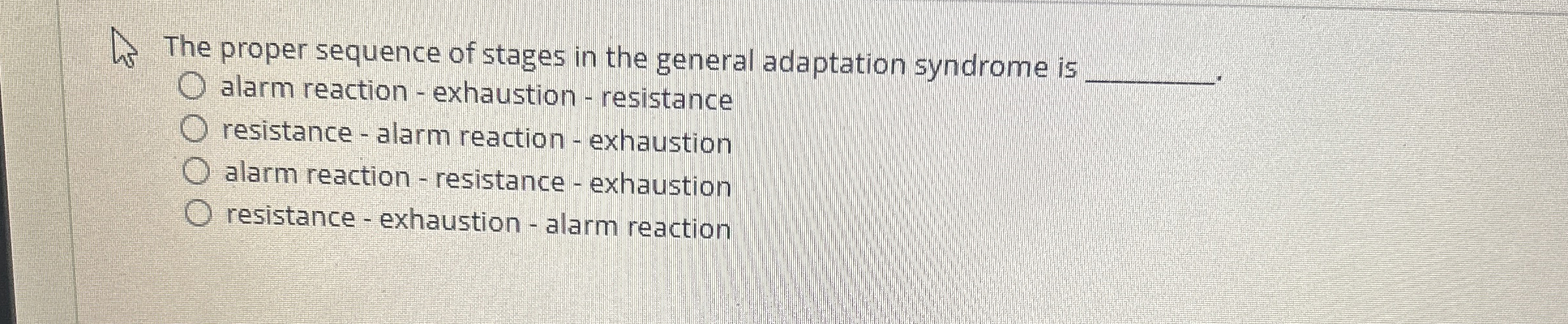 Solved The proper sequence of stages in the general | Chegg.com