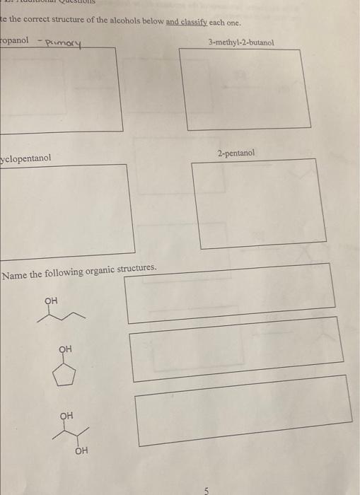 Solved the correct structure of the alcohols below and | Chegg.com