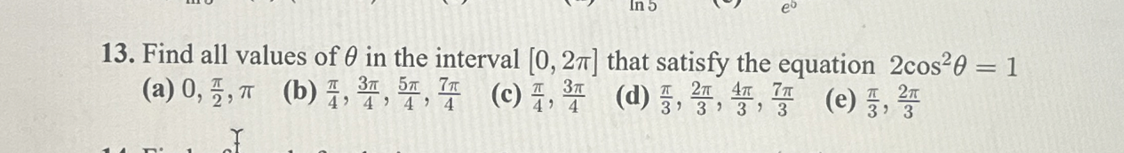 Solved Find all values of θ ﻿in the interval 0,2π ﻿that | Chegg.com
