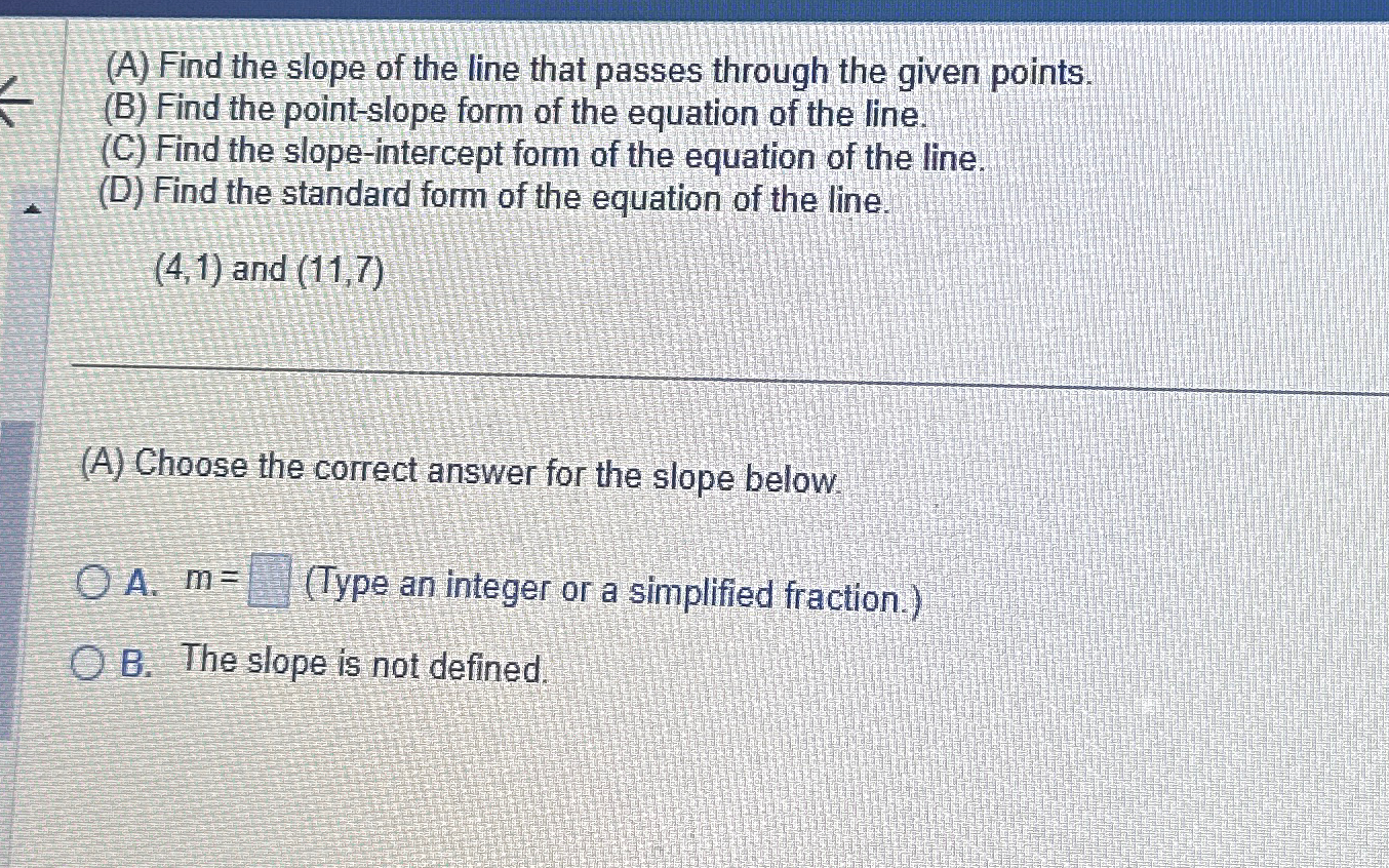 Solved (A) ﻿Find the slope of the line that passes through | Chegg.com