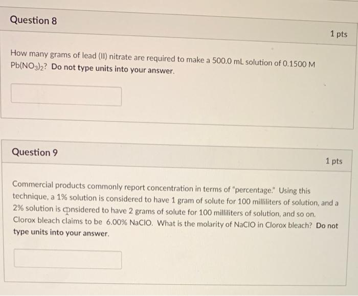 Solved Question 8 1 pts How many grams of lead (II) nitrate | Chegg.com