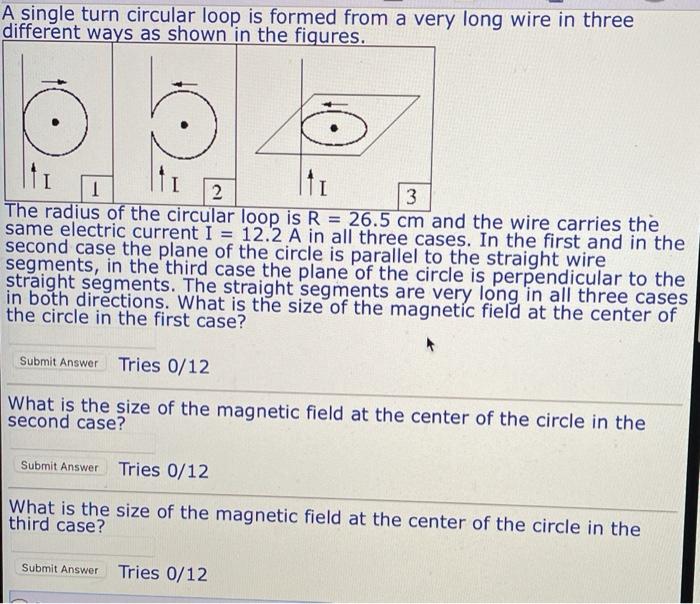 Solved A single turn circular loop is formed from a very | Chegg.com