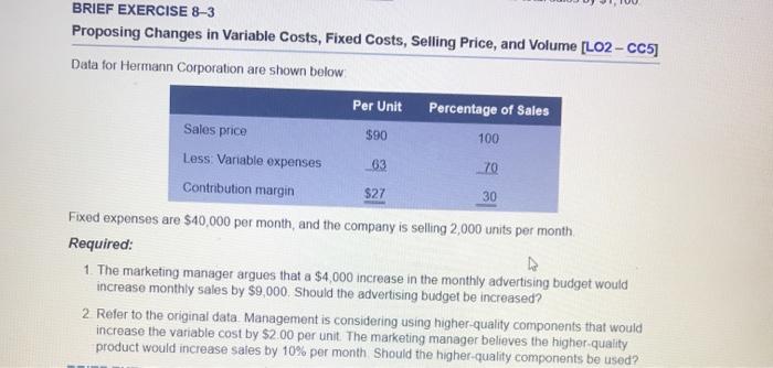 Solved BRIEF EXERCISE 8-3 Proposing Changes in Variable | Chegg.com