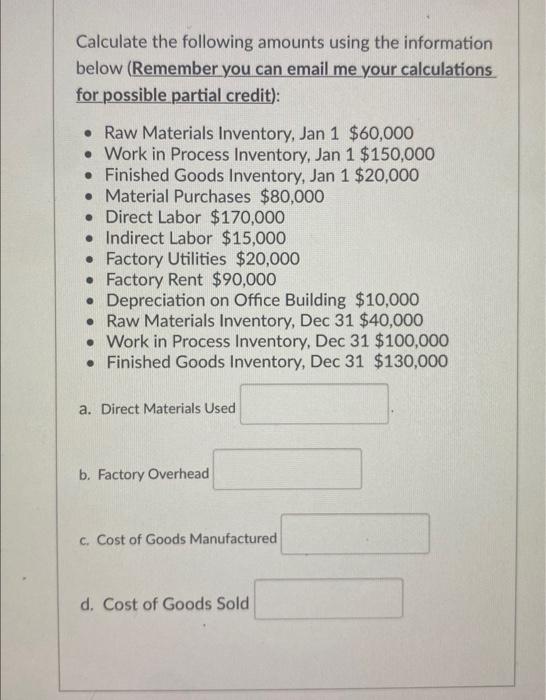 Solved Calculate the following amounts using the information | Chegg.com