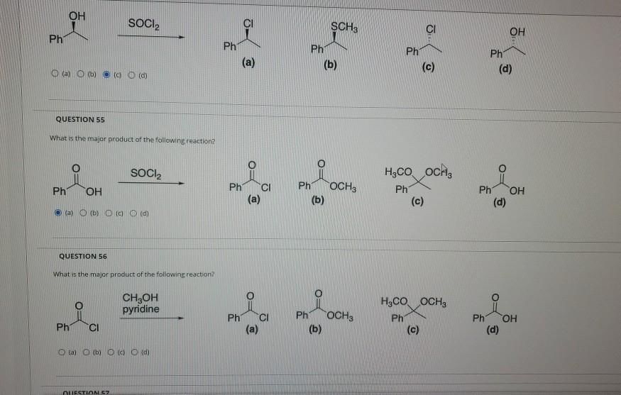 Solved OH SOCI2 SCH3 OH Ph Ph (a) Ph (b) Ph (c) Ph (d) O (a) | Chegg.com