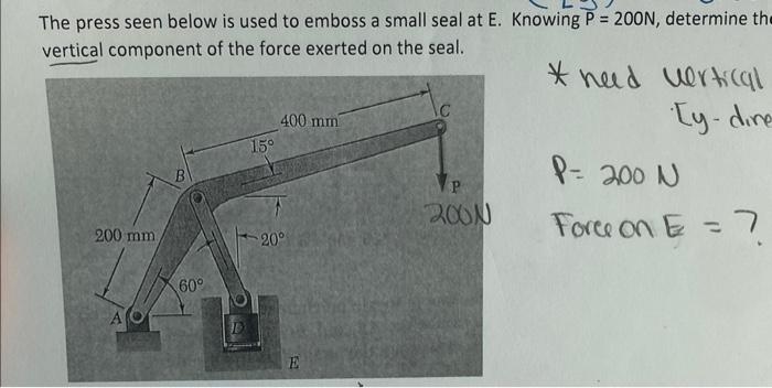 Solved The press seen below is used to emboss a small seal | Chegg.com