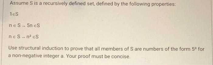 Solved Assume S is a recursively defined set, defined by the | Chegg.com