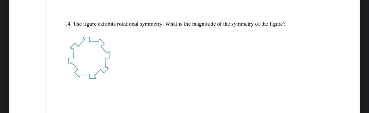 Solved The figure exhibits rotational symmetry. What is the | Chegg.com