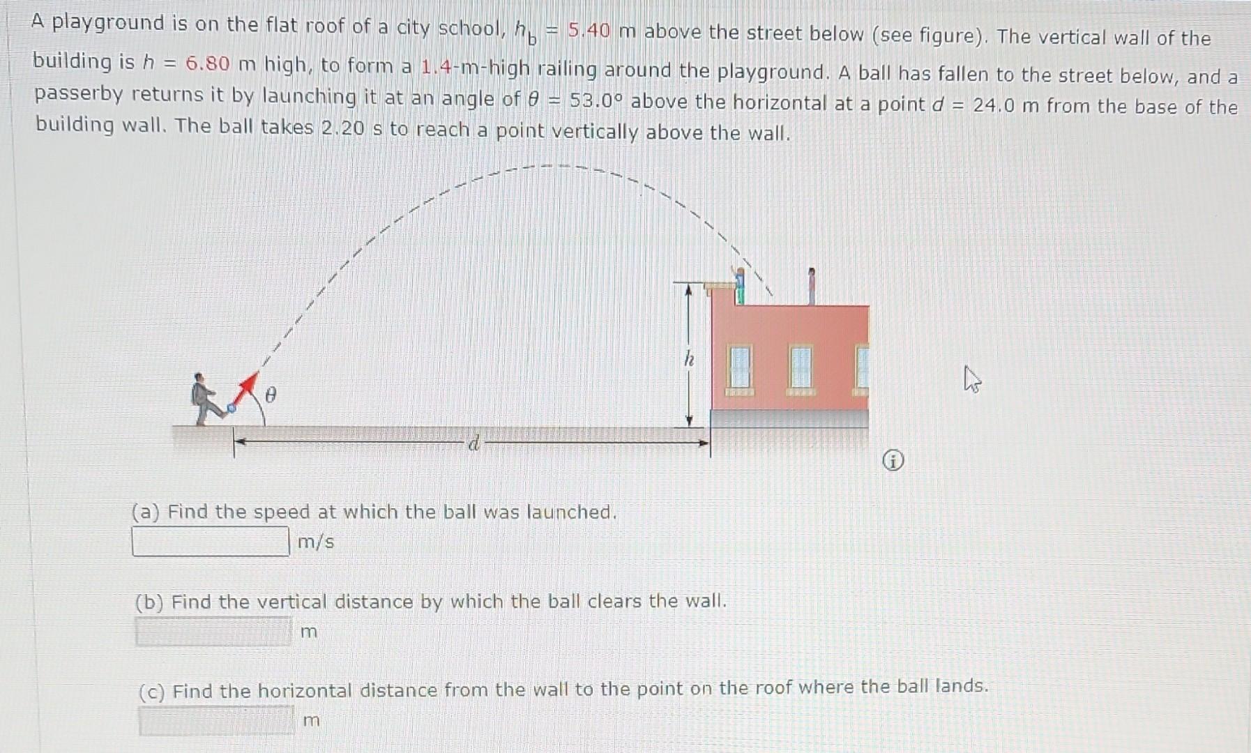 Solved A playground is on the flat roof of a city school, | Chegg.com