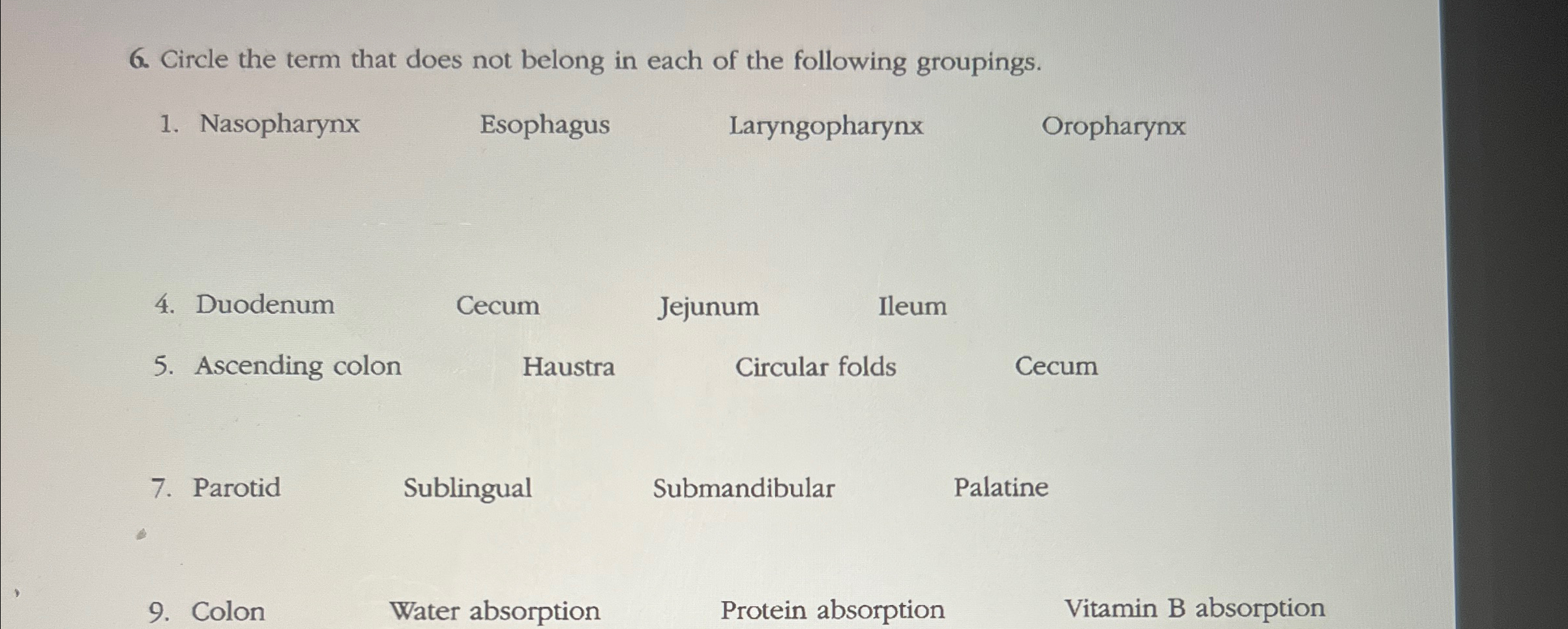Solved Circle the term that does not belong in each of the | Chegg.com