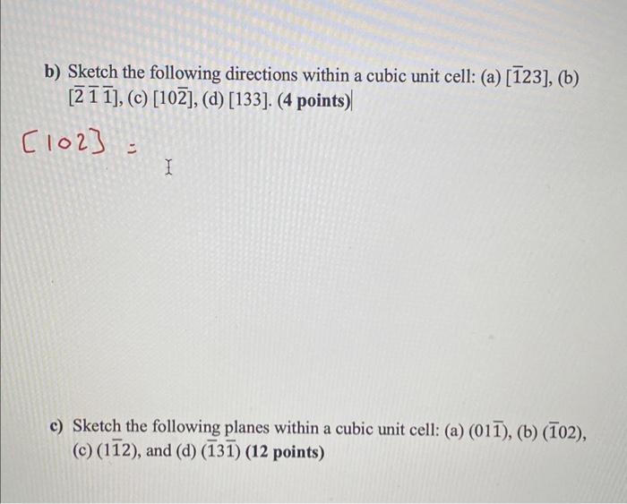 Solved [211], (c) [102],(d)[133]. (4 points) 102]= c) Sketch | Chegg.com