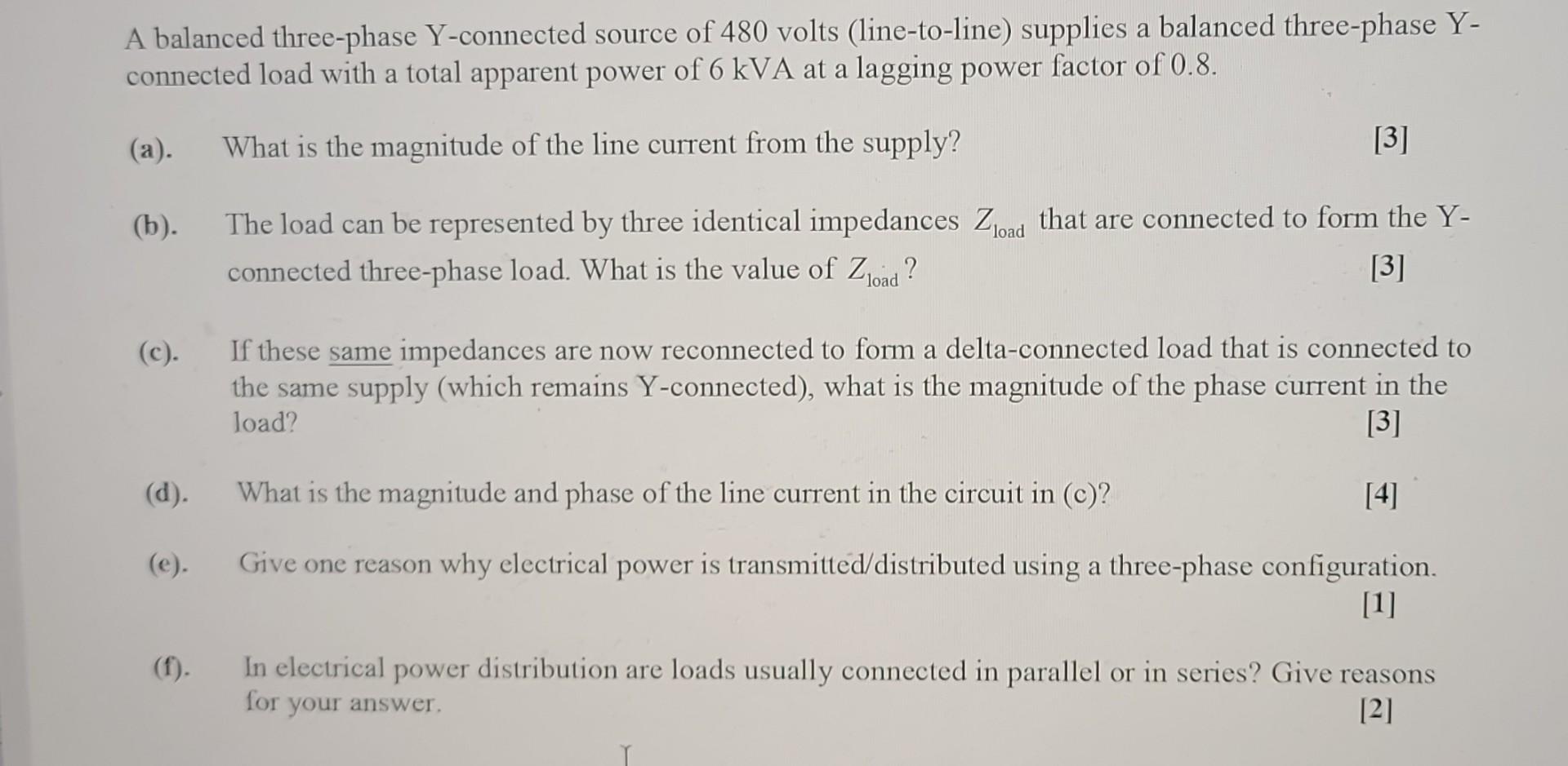 Solved A Balanced Three Phase Y Connected Source Of 480