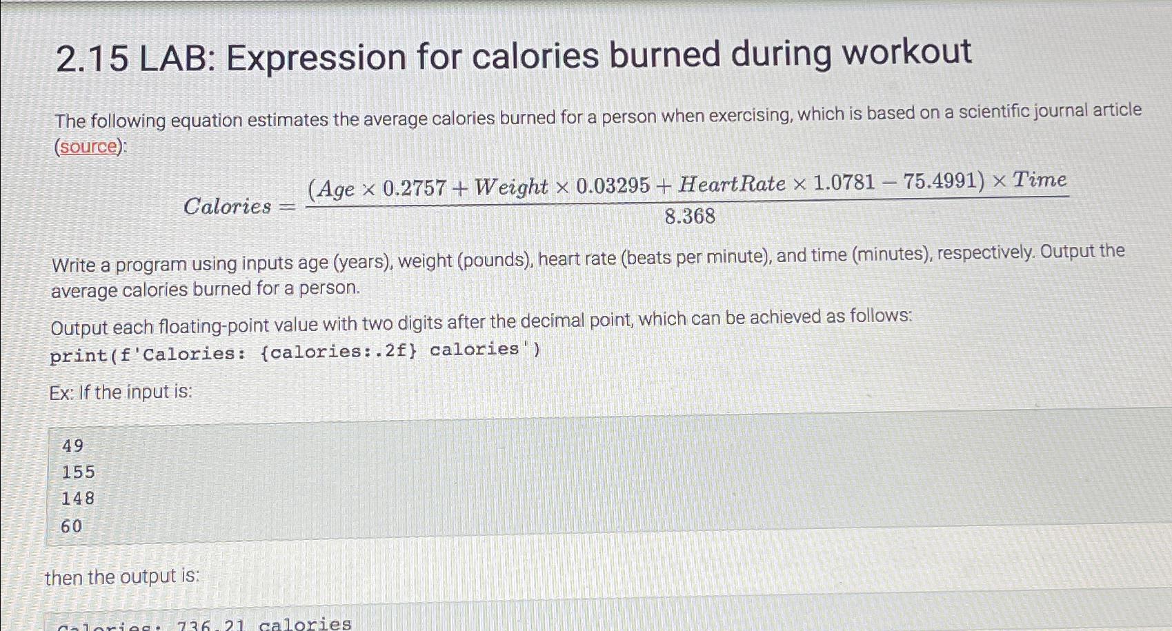 Solved 2.15 ﻿LAB: Expression for calories burned during | Chegg.com