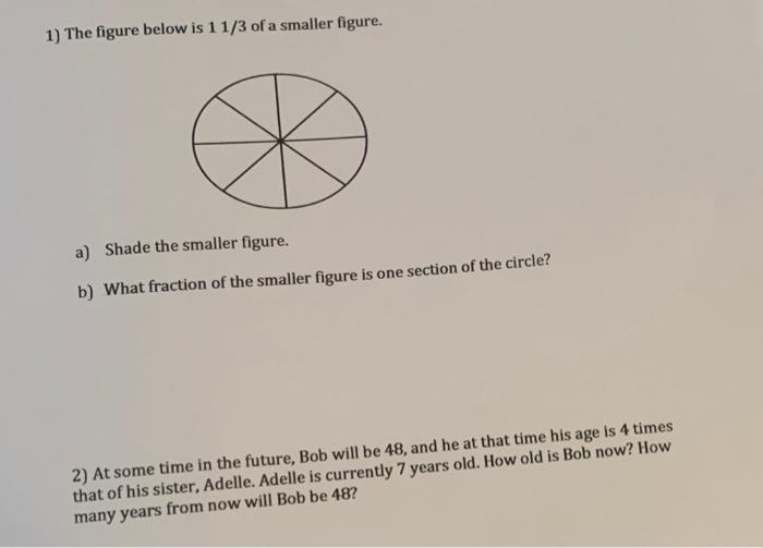 Solved 1) The figure below is 11/3 of a smaller figure. a) | Chegg.com