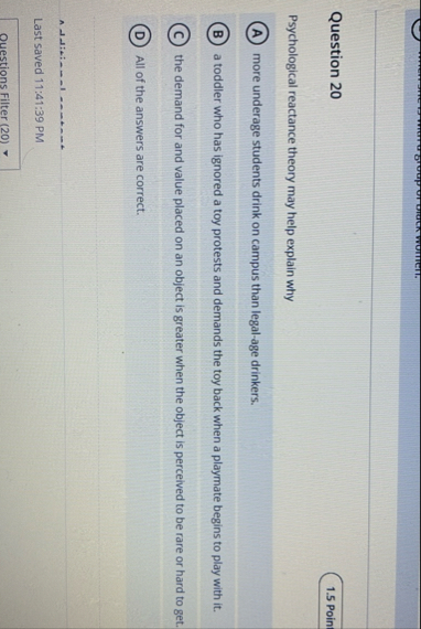 Solved Question 201.5 ﻿PoinPsychological reactance theory | Chegg.com