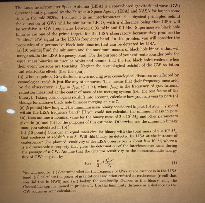 Solved The Laser Interferometer Space Antenna (LISA) is a | Chegg.com