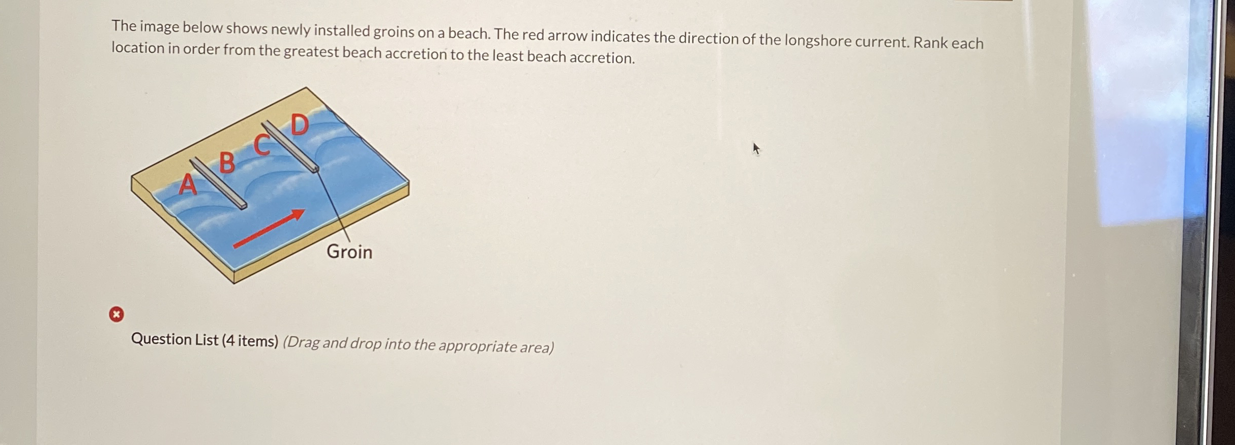 Solved by an EXPERT The image below shows newly installed groins on a ...