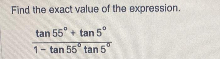 Solved Find the exact value of the expression. | Chegg.com