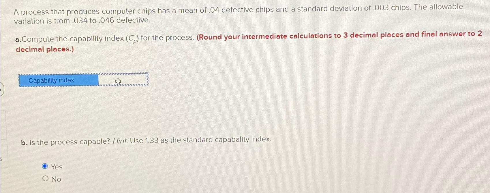 Solved A process that produces computer chips has a mean of | Chegg.com