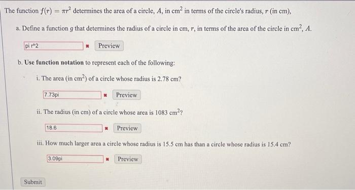 Solved function f(r)=πr2 determines the area of a circle, A, | Chegg.com