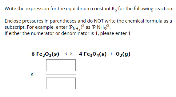 Solved Write the expression for the equilibrium constant Kp | Chegg.com