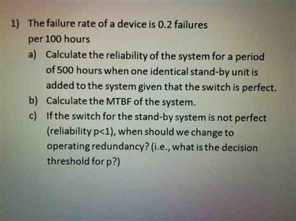 The failure rate of a device is 0.2 failures per 100 | Chegg.com