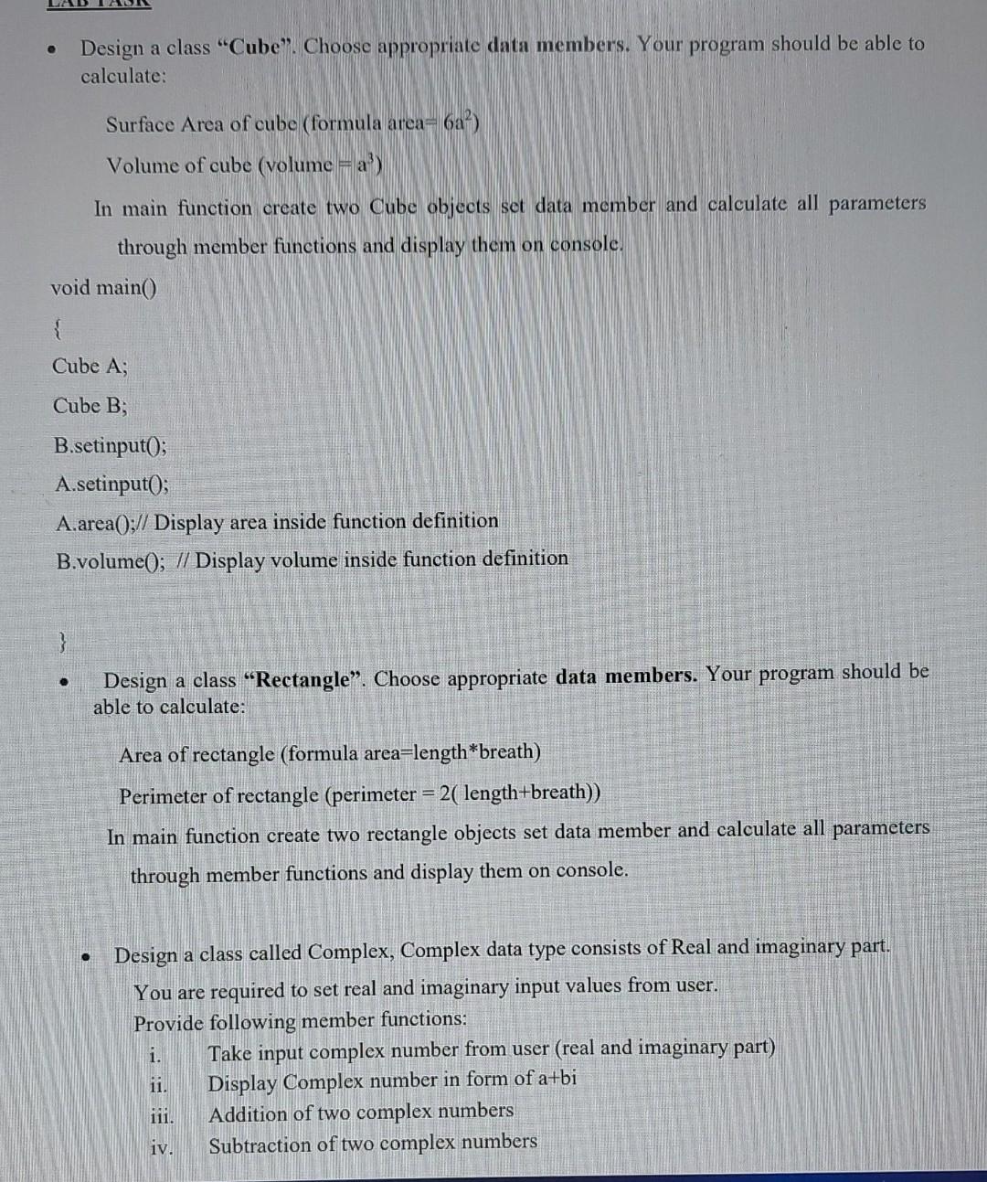 Solved - Design a class "Cube". Choose appropriate data | Chegg.com