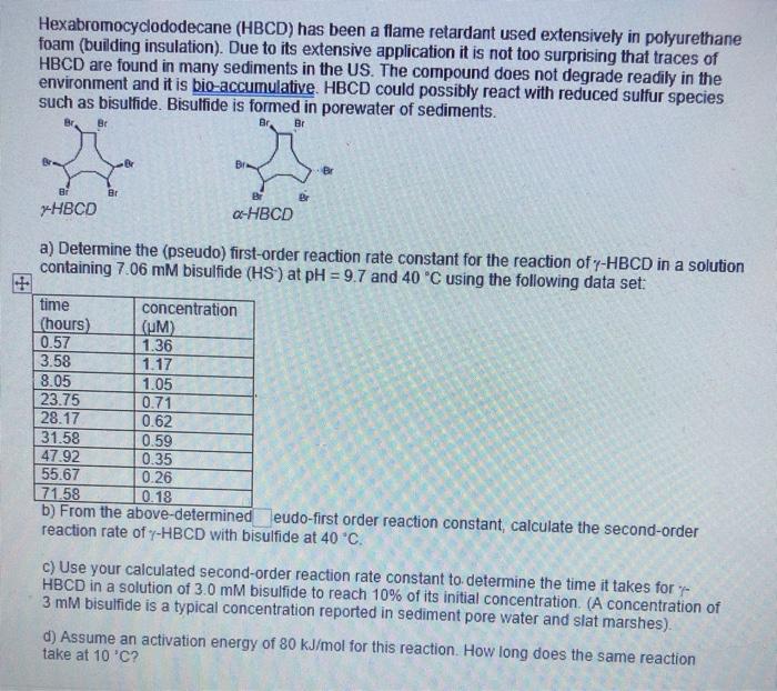 Hexabromocyclododecane (HBCD) has been a flame | Chegg.com