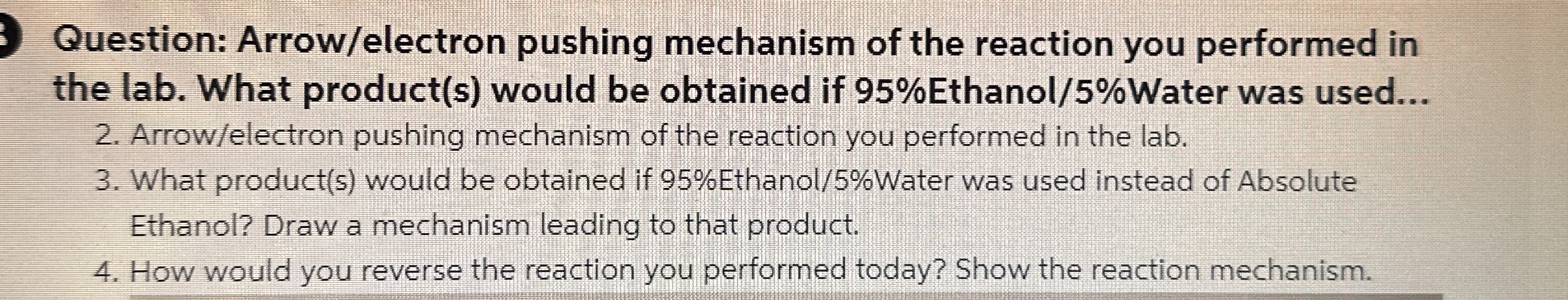 Question: Arrow/electron pushing mechanism of the | Chegg.com