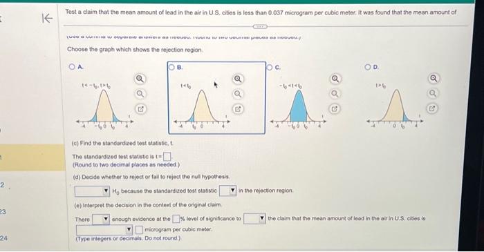 Solved Choose the graph which shows the rejection tegion. A. | Chegg.com