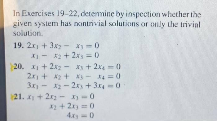 Solved In Exercises 19-22, determine by inspection whether | Chegg.com