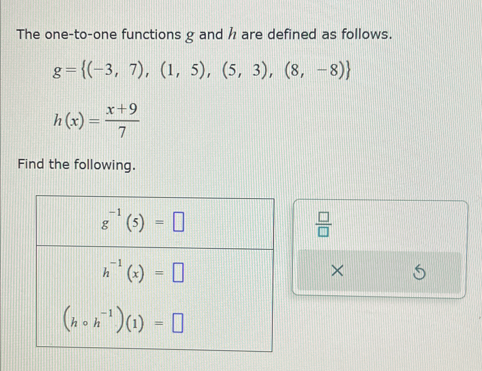 Solved The one-to-one functions g ﻿and h ﻿are defined as | Chegg.com