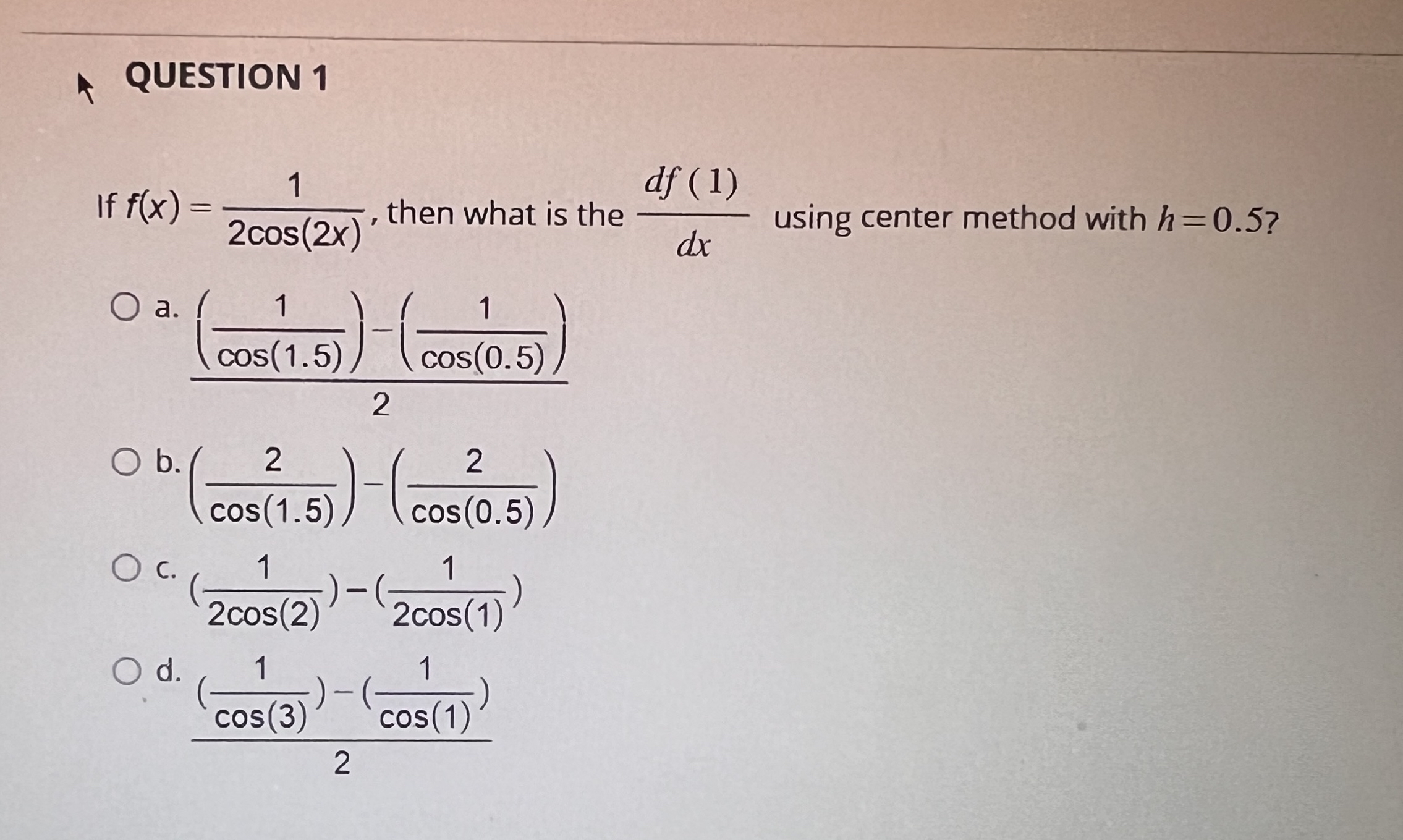 Solved QUESTION 1If f(x)=12cos(2x), ﻿then what is the | Chegg.com