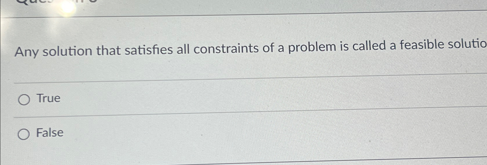 Solved Any solution that satisfies all constraints of a | Chegg.com
